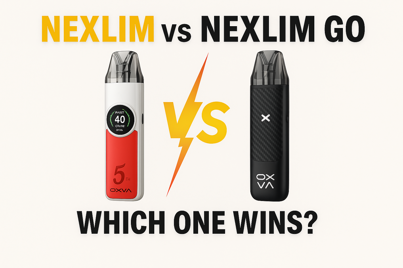 NeXLIM vs NeXLIM Go – Performance & Reviews | OXVA Kits Guide